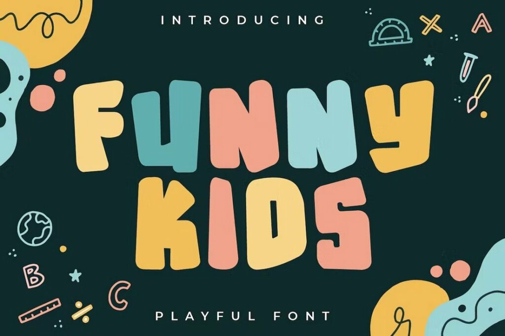 25+ Fun Kids Fonts for Children’s Designs | Yes Web Designs