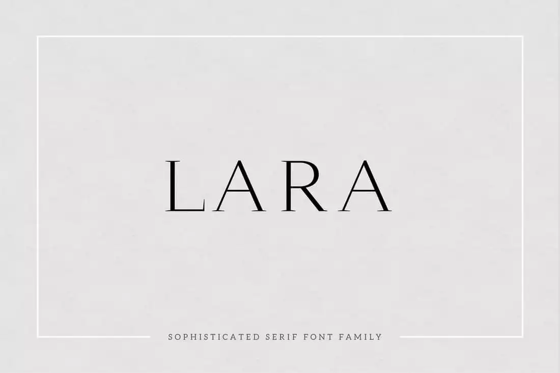 Lara Sophisticated Serif Typeface | Design Shack
