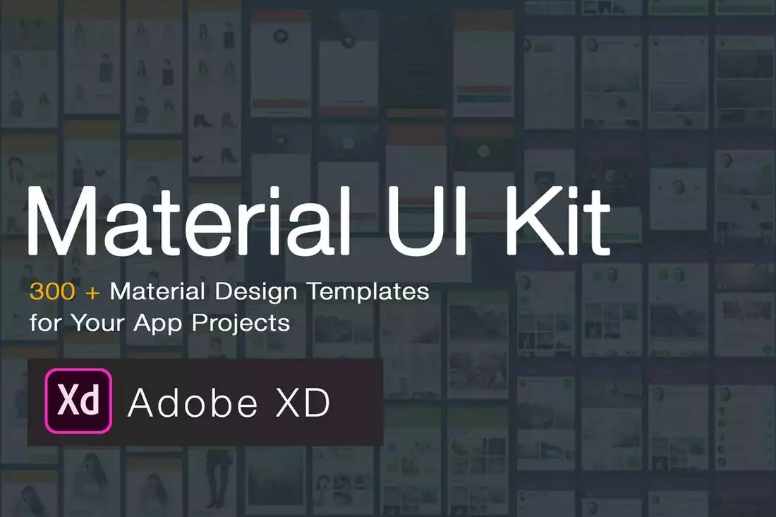 Material Design UI KIT 300+ Adobe XD Templates | Design Shack