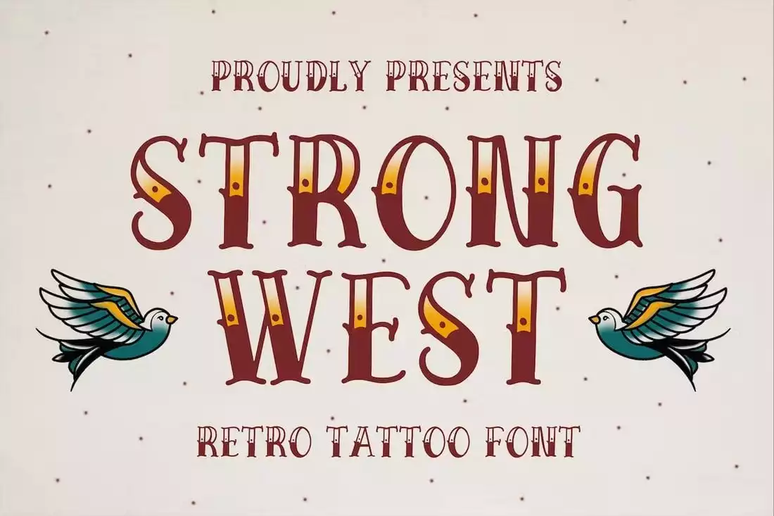 Strong West Western Tattoo Font | Design Shack