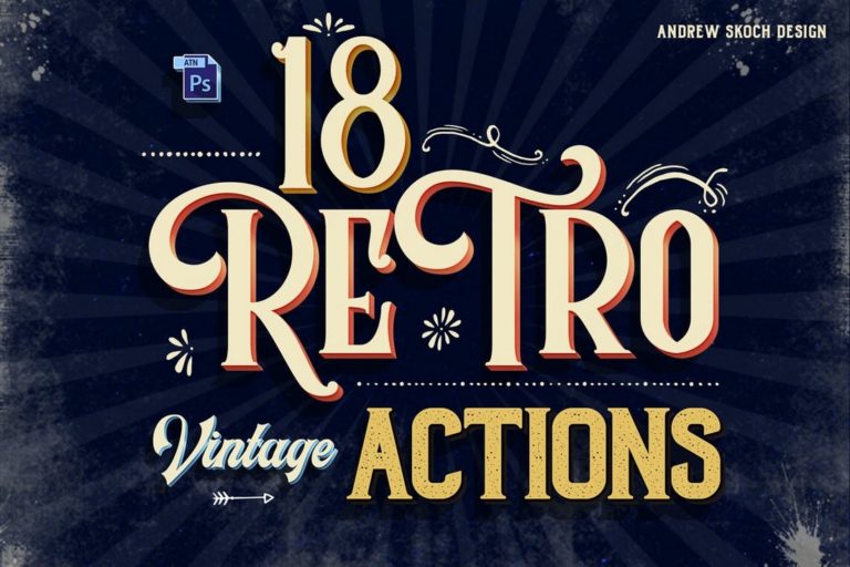 45+ Best Vintage & Retro Photoshop Actions & Effects | Design Shack