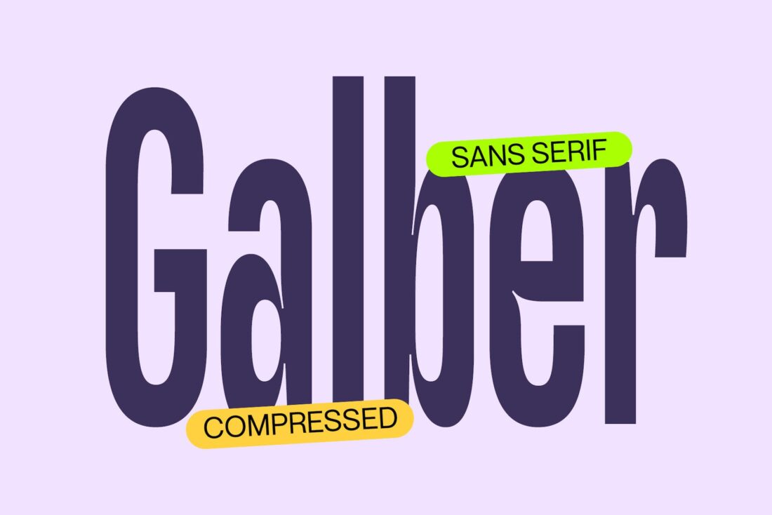 Galber Compressed Sans Serif Font | Design Shack