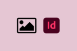 How to Insert Pictures and Images in InDesign | Design Shack