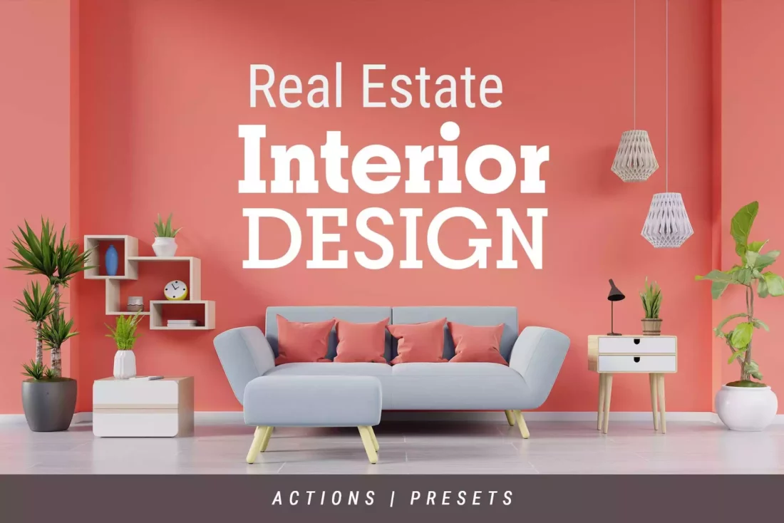 Interior Design PS Actions & Lightroom Presets | Design Shack