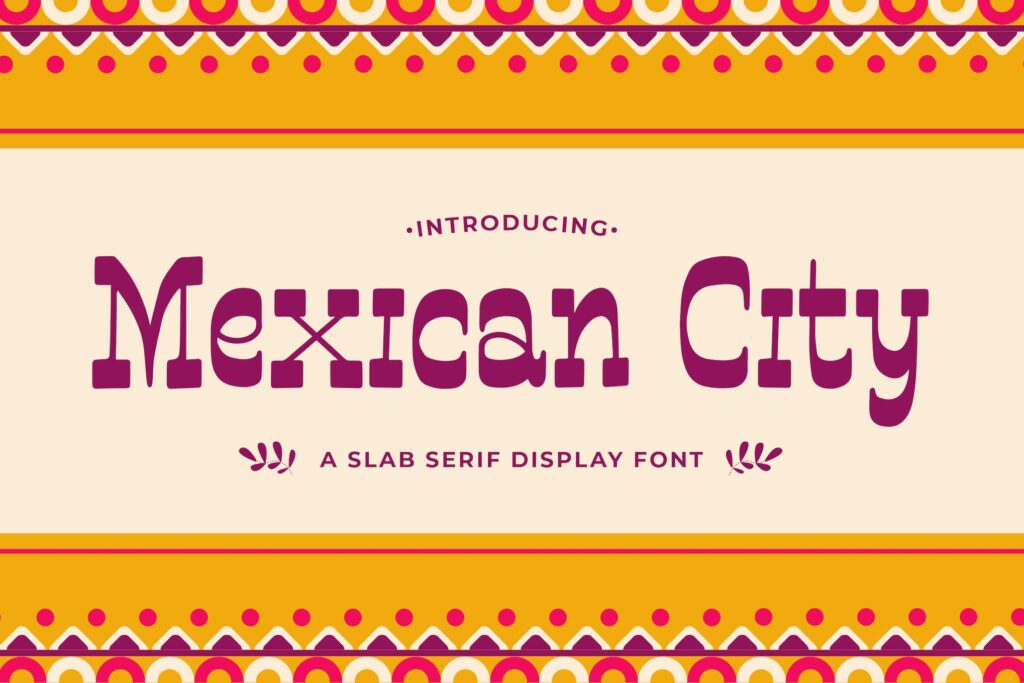 25+ Mexican Fonts (Fiesta, Hispanic, Latino + Cinco De Mayo Fonts ...