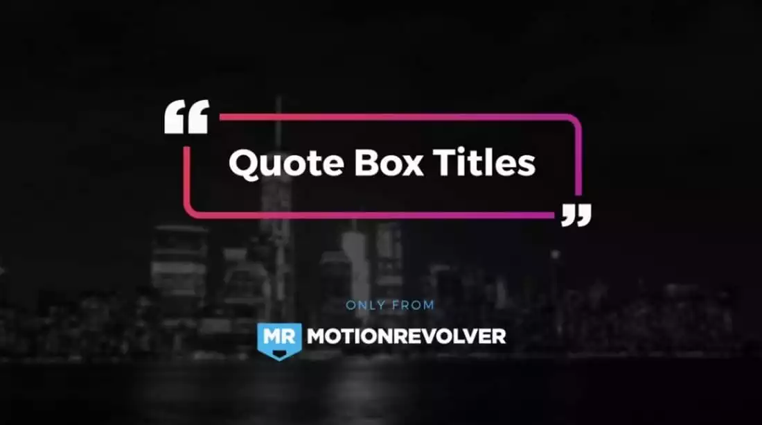 Quote Box After Effects Title Template | Design Shack