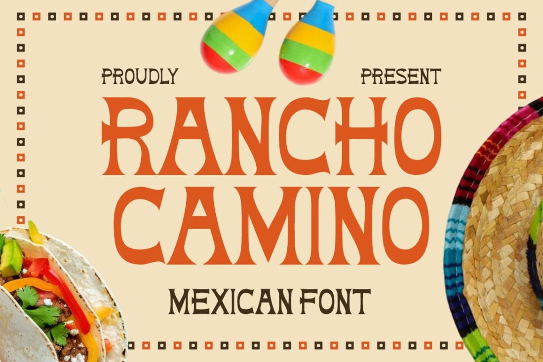 30+ Mexican Fonts (Fiesta, Hispanic, Latino + Cinco De Mayo Fonts ...