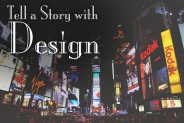 How to Tell a Story With Design | Design Shack