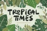40+ Best Tropical Fonts (Free & Pro) for 2025 | Design Shack