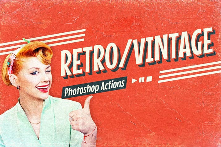 35+ Best Vintage & Retro Photoshop Actions | Design Shack
